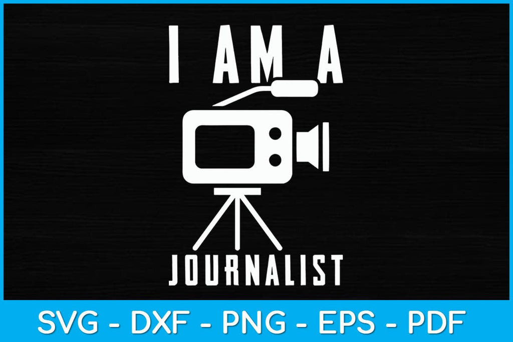 I'm A Journalist Funny Cool Media Reporter Svg Design - So Fontsy