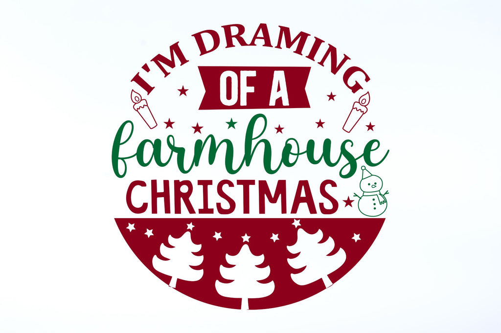 Im draming of a farmhouse SVG Design - So Fontsy