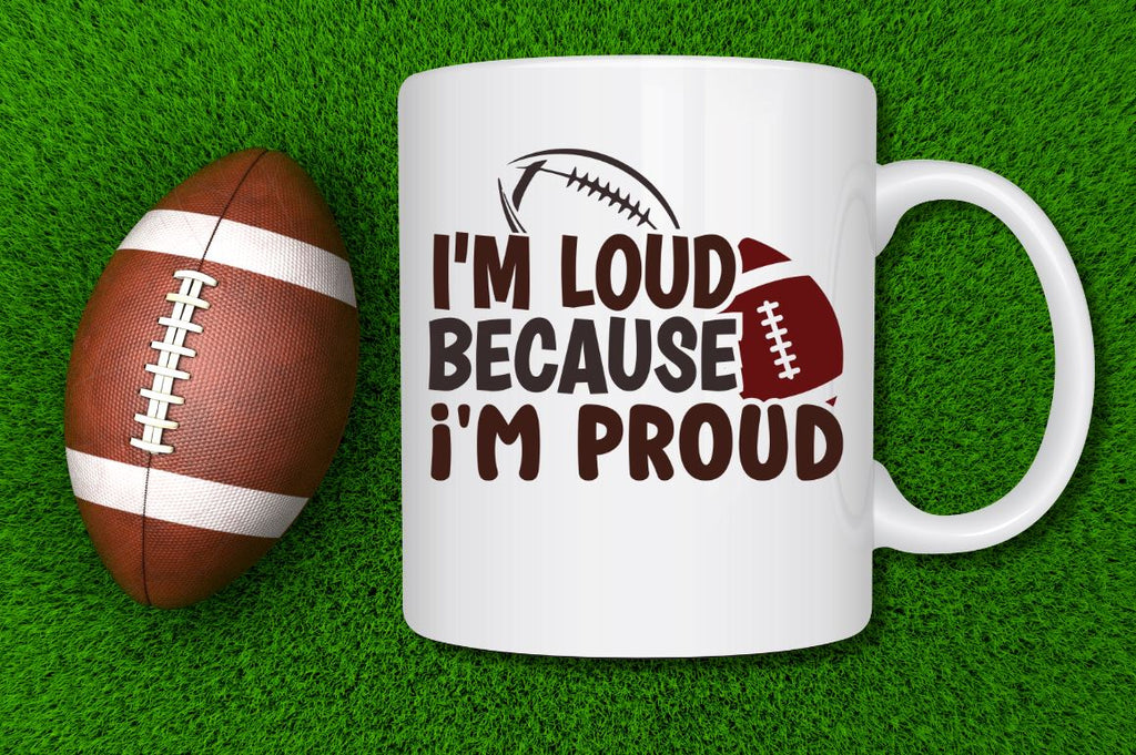 I'm loud because i'm proud SVG - So Fontsy