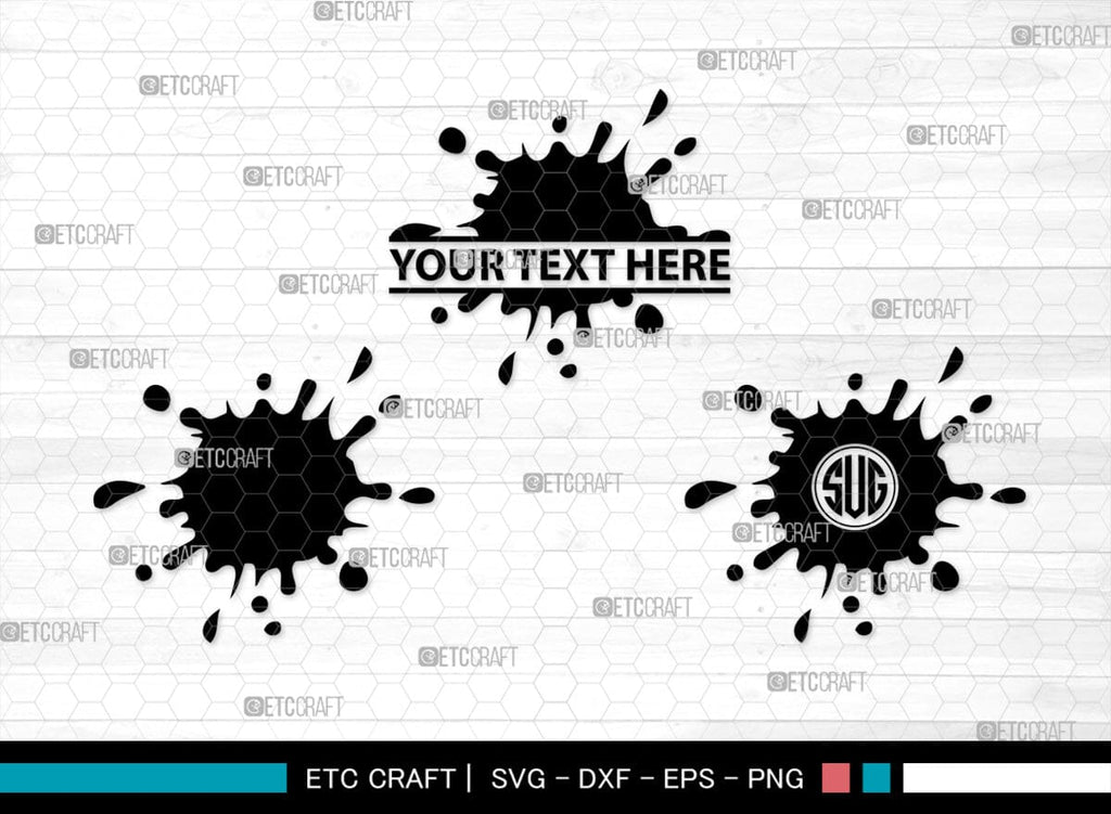 Ink Splatter Monogram, Ink Splatter Silhouette, Ink Splatter SVG, Paint ...