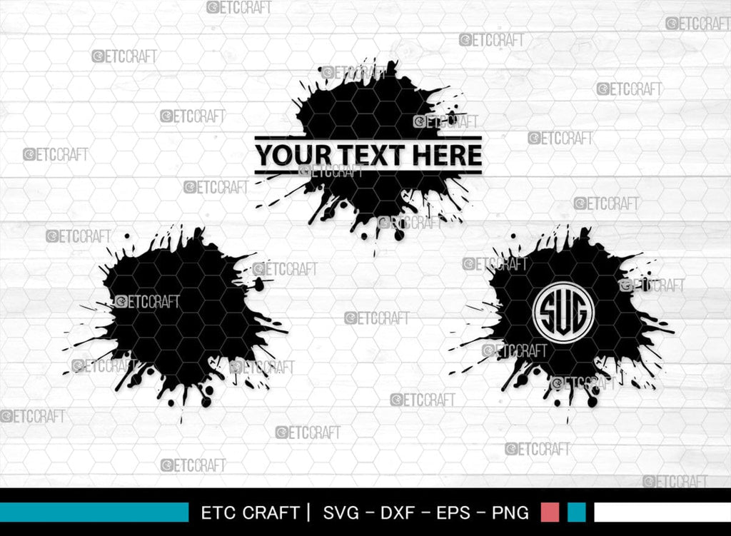Ink Splatter Monogram, Ink Splatter Silhouette, Ink Splatter SVG, Paint ...