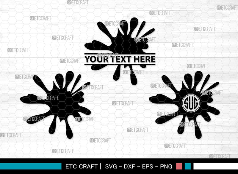 Ink Splatter Monogram, Ink Splatter Silhouette, Ink Splatter SVG, Paint ...