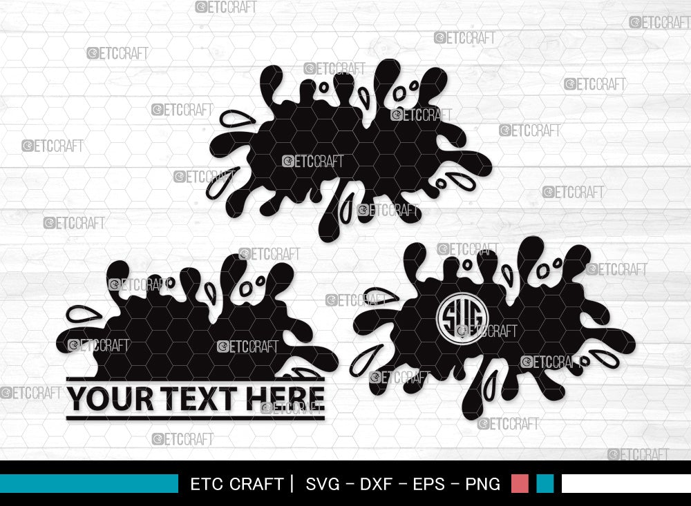 Ink Splatter Monogram SVG Cut File | Slime Svg | Blood Splatter Svg ...