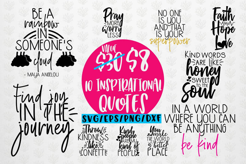 Inspirational Quote Bundle – EPS SVG DXF PNG - So Fontsy