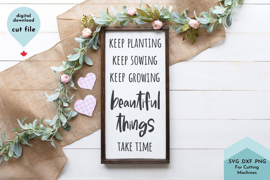 Inspirational Saying, Beautiful Things Take Time SVG Cut File - So Fontsy