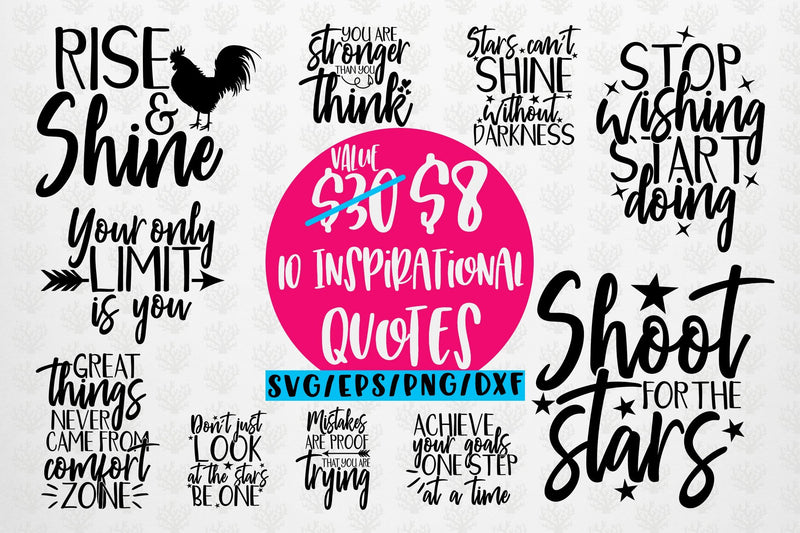 Inspirational Sayings Bundle – SVG EPS DXF PNG - So Fontsy