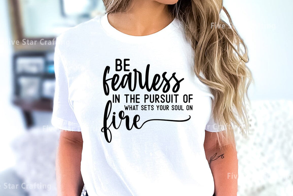 Inspirational SVG Design, Be fearless - So Fontsy