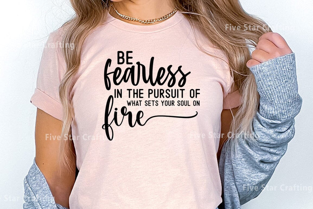 Inspirational SVG Design, Be fearless - So Fontsy