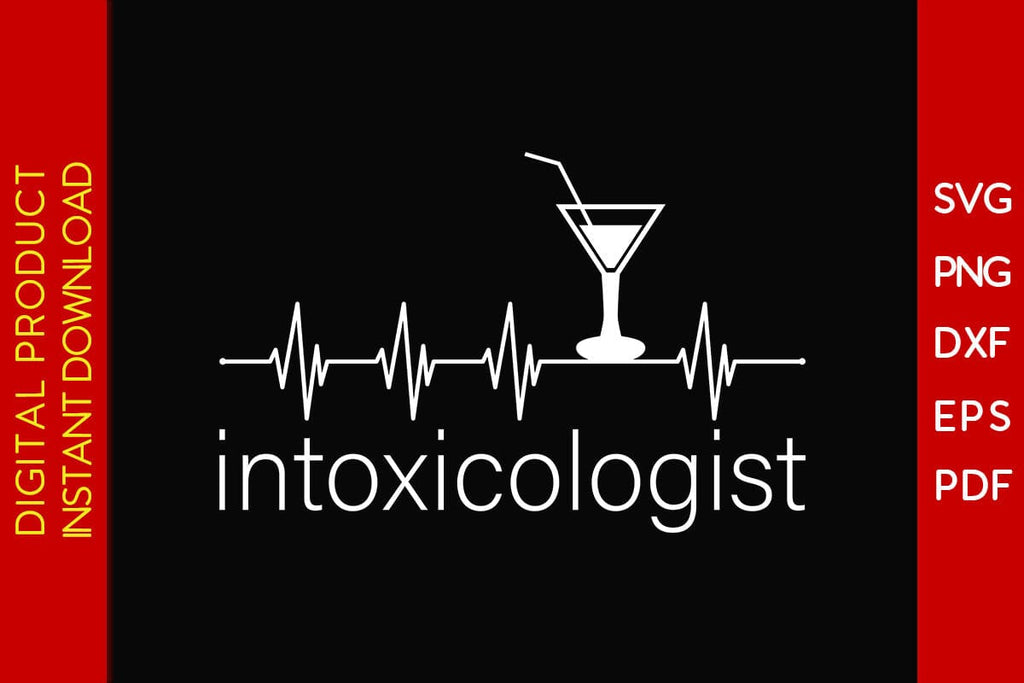 Intoxicologist Bartender SVG PNG PDF Cut File - So Fontsy