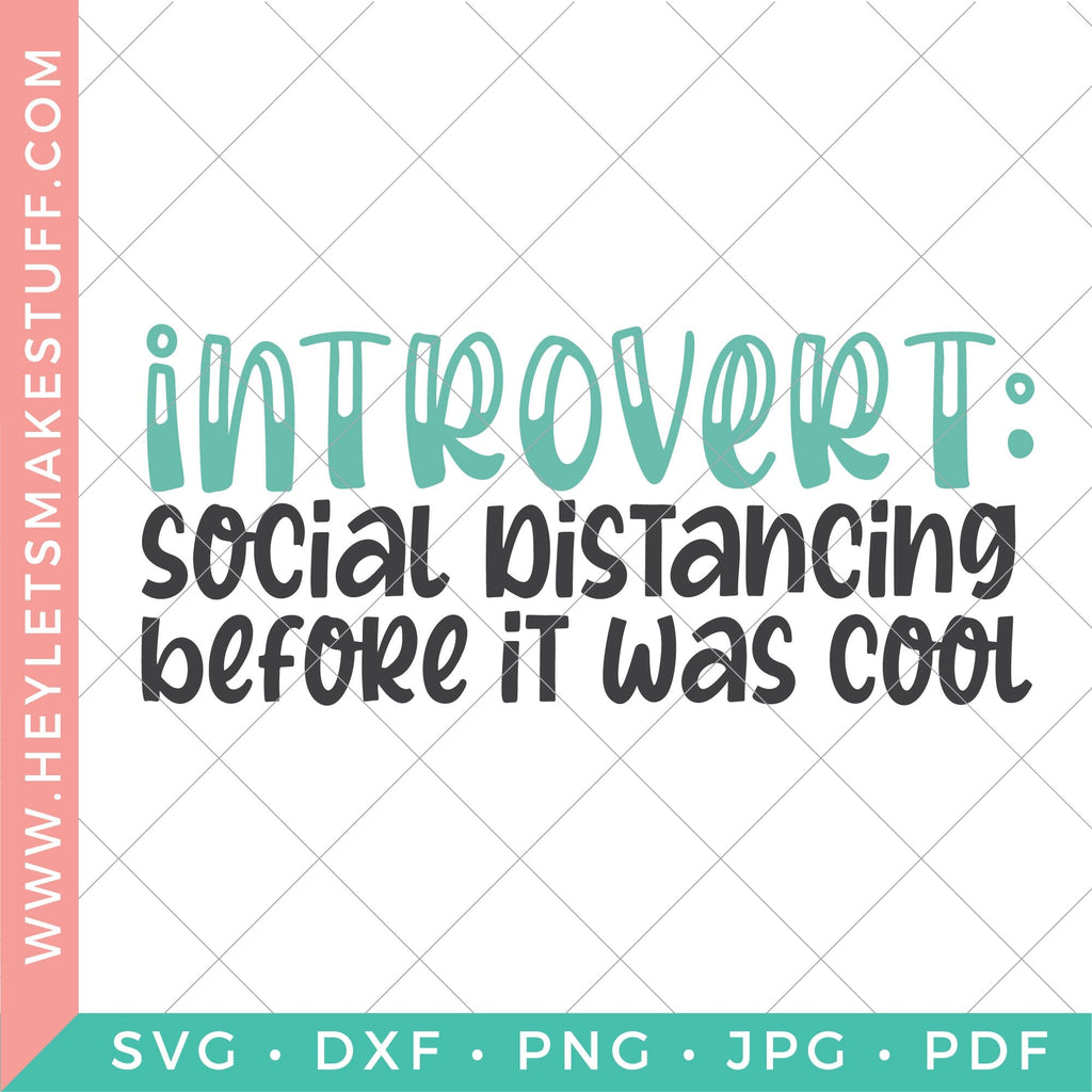 Introverting: Social Distancing Before It Was Cool - So Fontsy