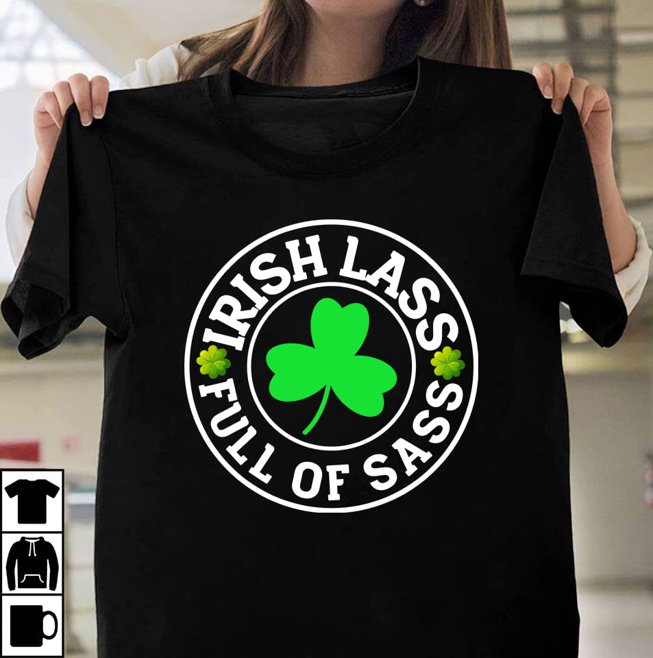Irish Lass Full Of Sass SVG Cute File - So Fontsy