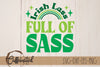 Irish Lass Full Of Sass svg - So Fontsy