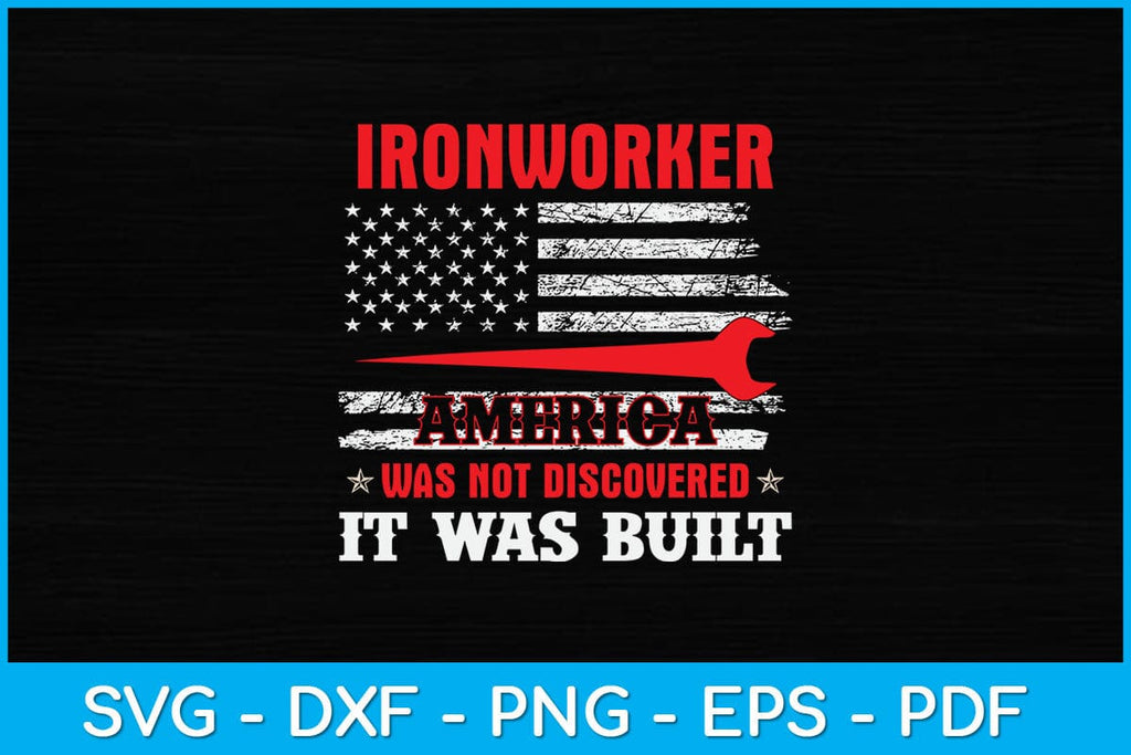Ironworker - American USA Flag Ironworker Worker Svg Design - So Fontsy