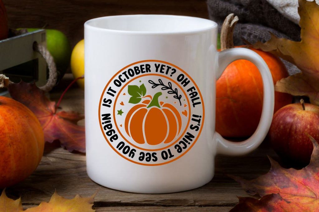 Is it october yet oh fall SVG - So Fontsy