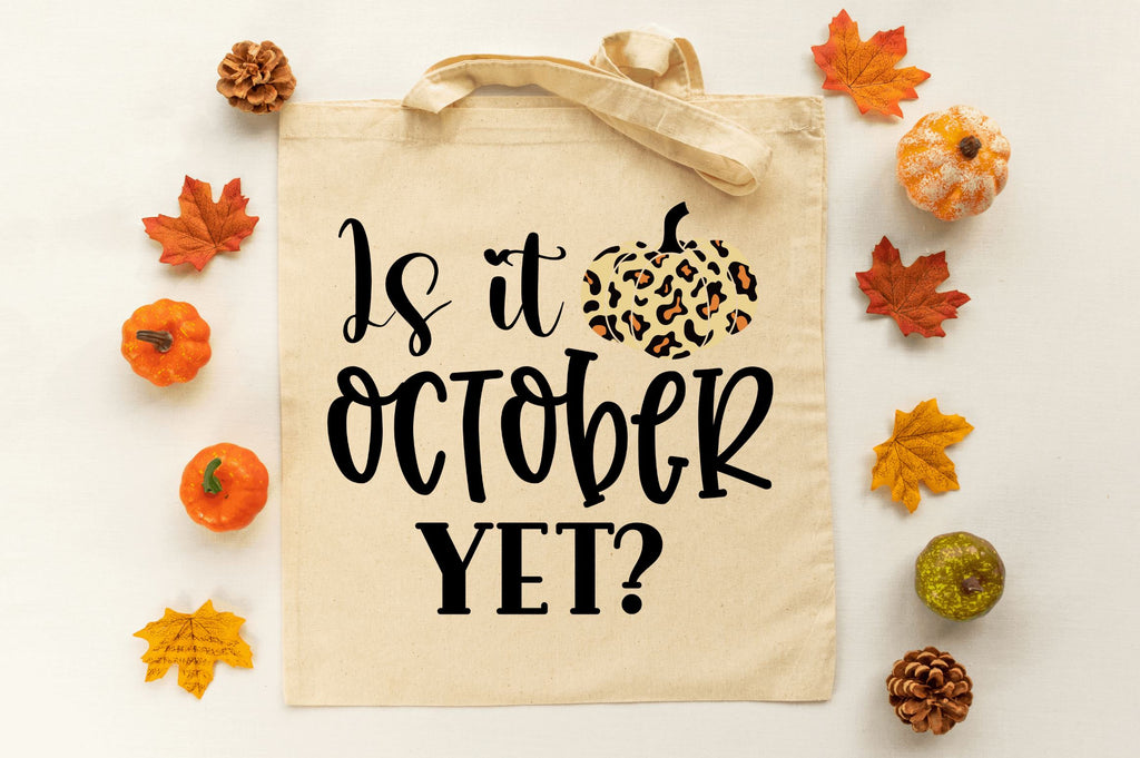 Is it october yet SVG - So Fontsy