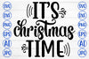 It Is Christmas Time SVG Cut File - So Fontsy