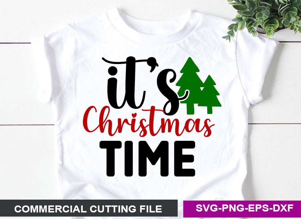 It s Christmas time SVG - So Fontsy