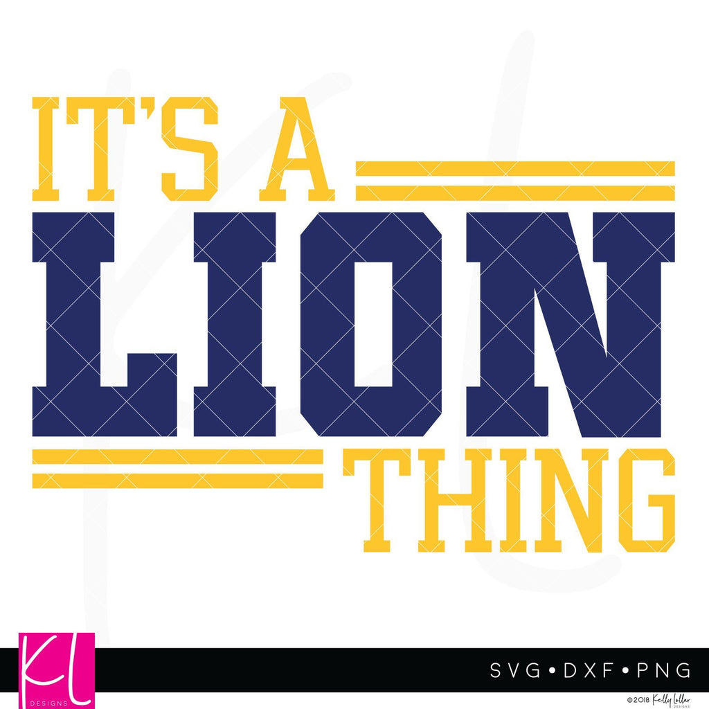 It's a Lion Thing - So Fontsy