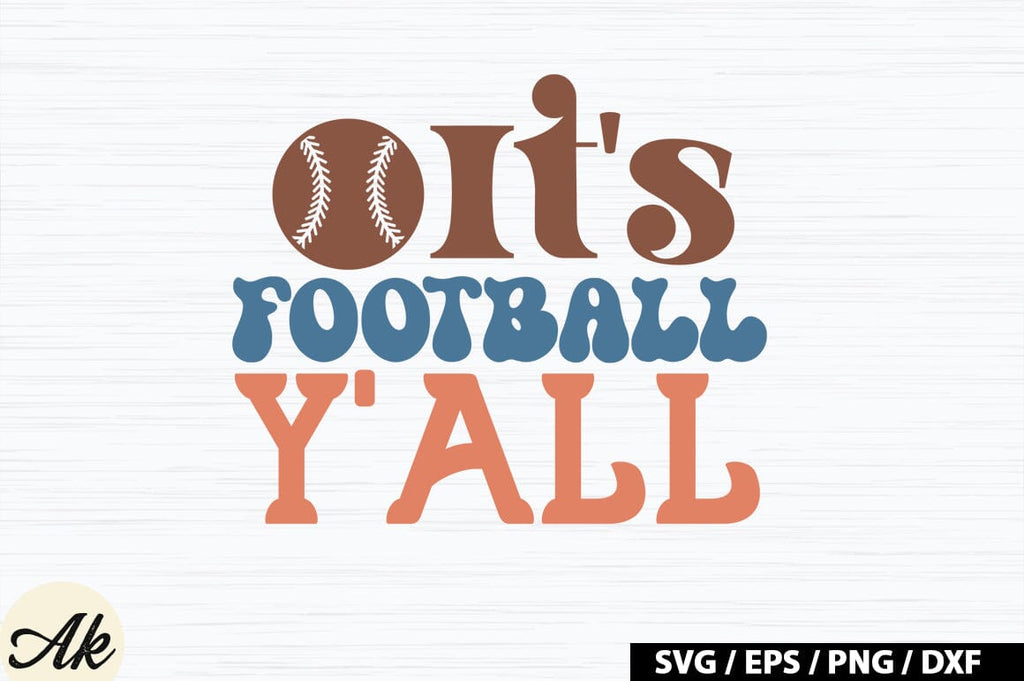 It's football y'all Retro SVG - So Fontsy