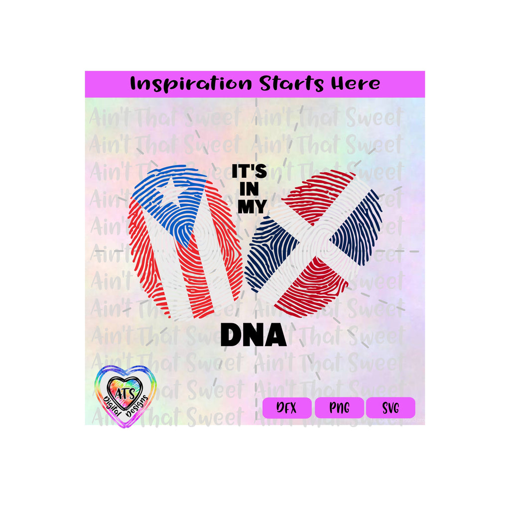 It's In My DNA | Puerto Rico | Dominican Republic | Fingerprints | Flag ...