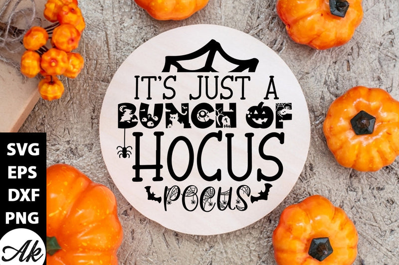 It's just a bunch of hocus pocus Round Sign - So Fontsy