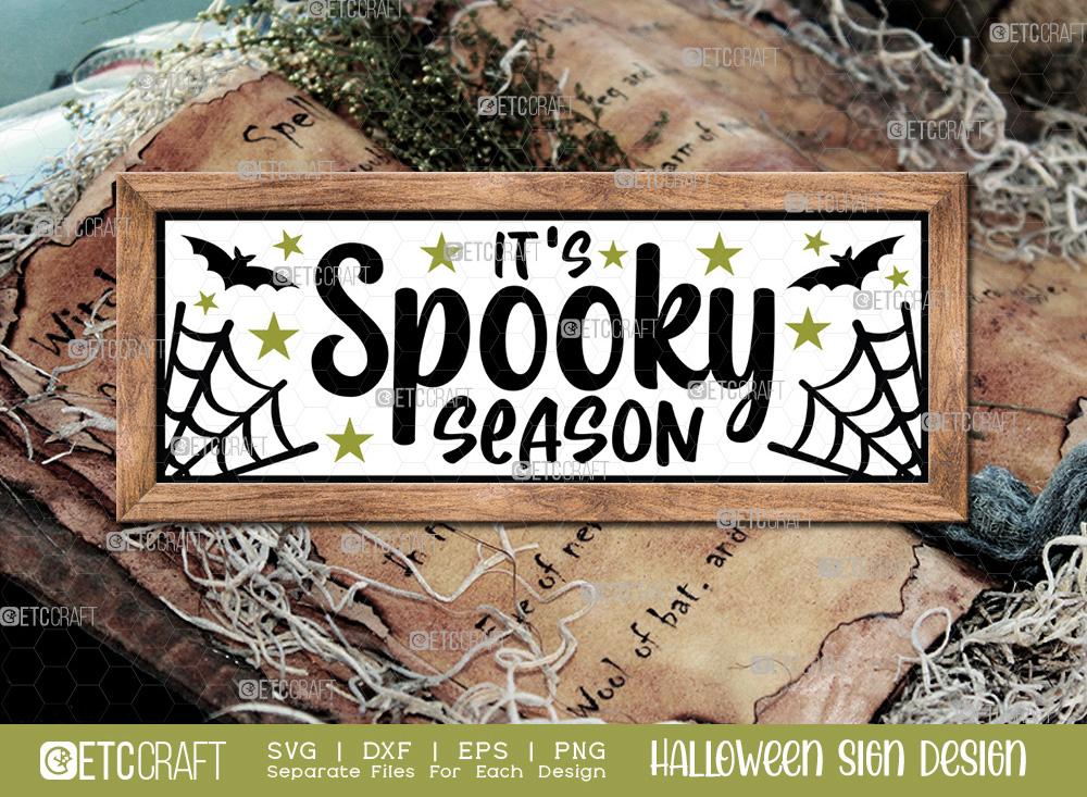 It's Spooky Season Sign SVG Cut File | Welcome Sign | Halloween Door ...
