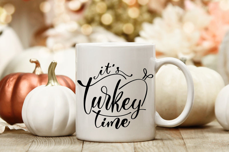 It's Turkey Time SVG - So Fontsy