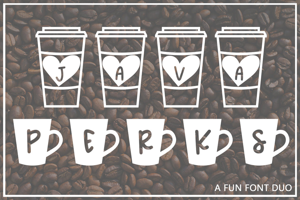 Java Perks - A Fun Font Duo - So Fontsy