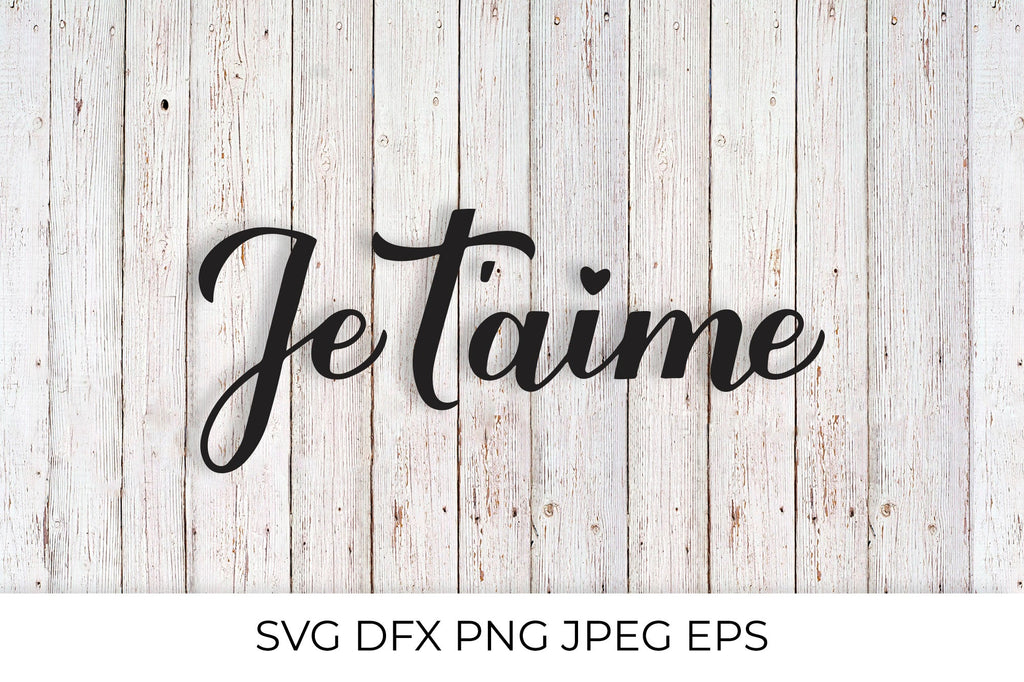 Je t’aime calligraphy hand lettering. I Love You in French - So Fontsy