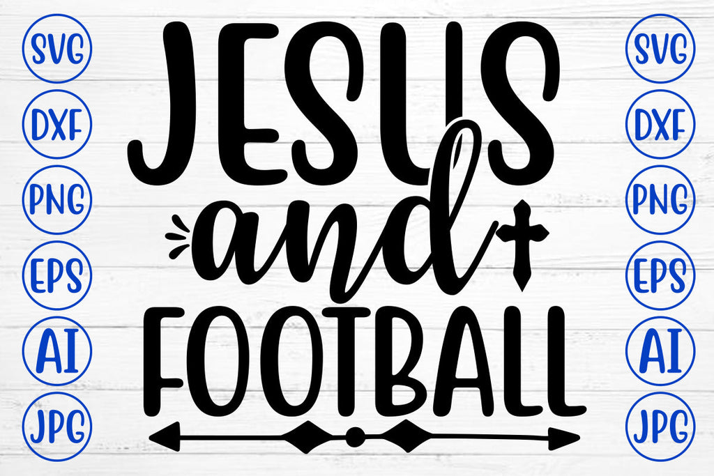 Jesus And Football SVG Cut File - So Fontsy