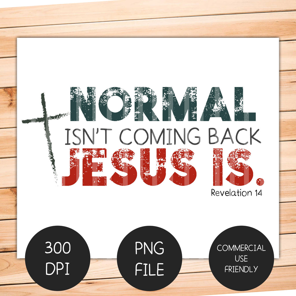 Jesus Is Coming Back Sublimation Design - So Fontsy