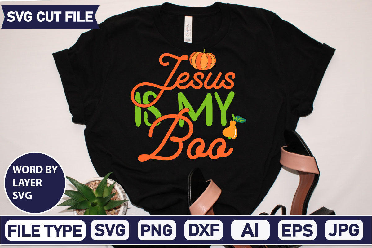 Jesus Is My Boo SVG Cut File - So Fontsy