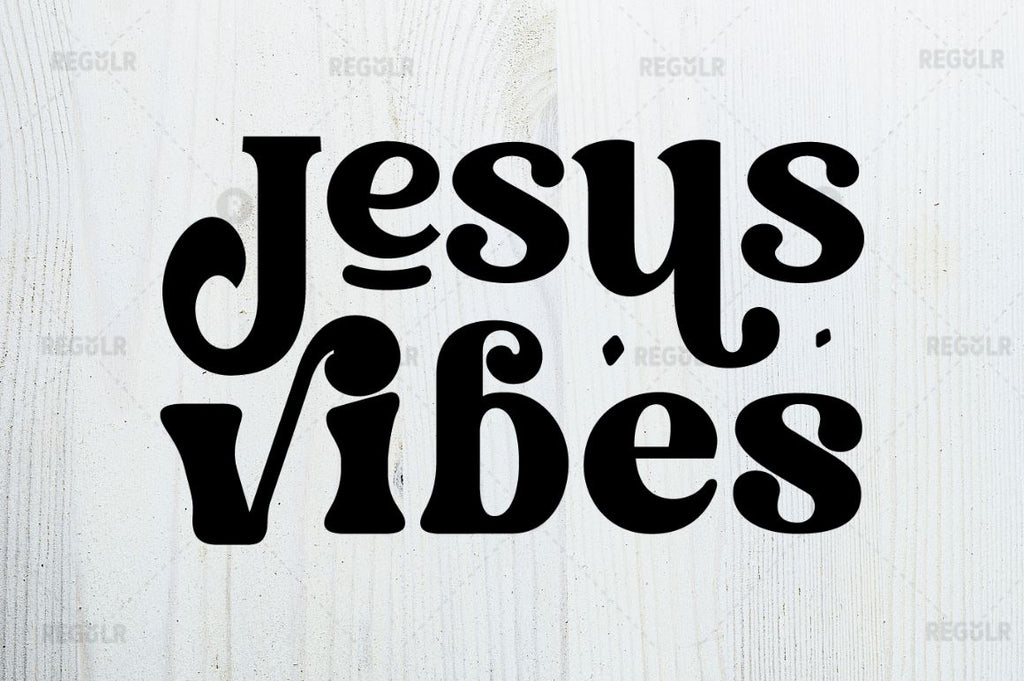 Jesus vibes SVG - So Fontsy