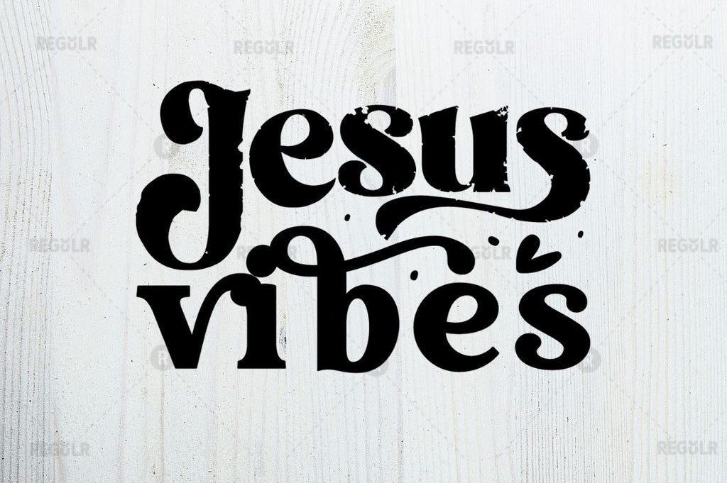 Jesus vibes SVG - So Fontsy