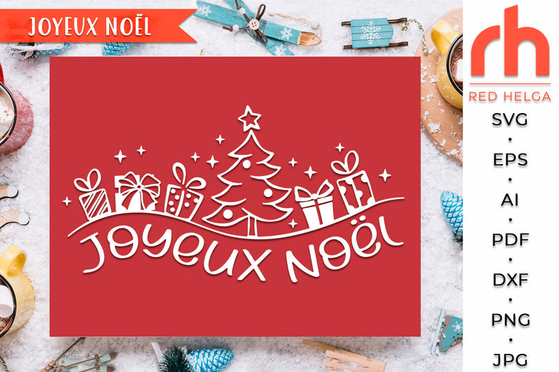 Joyeux Noël SVG - French Christmas Cut File - Xmas Card DXF - So Fontsy