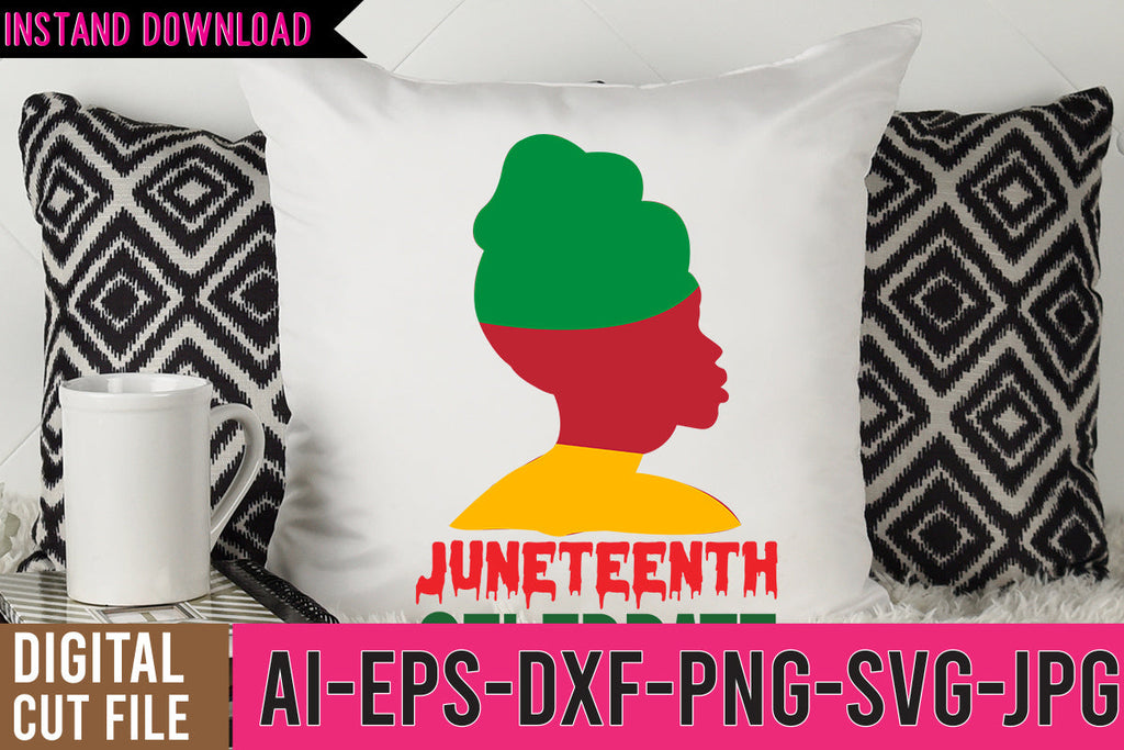 Juneteenth Celebrate SVG Cut File - So Fontsy