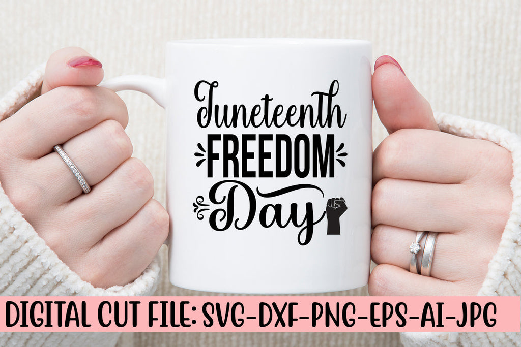 Juneteenth Freedom Day SVG Cut File - So Fontsy