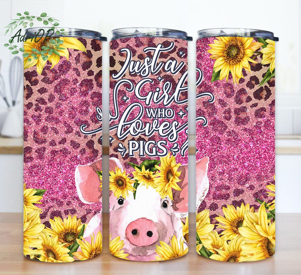 Just A Girl Who Loves Pigs Tumbler Png, Cute Pig Sunflower 20oz Skinny ...