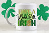 Just a wee bit irish Sublimation PNG - So Fontsy