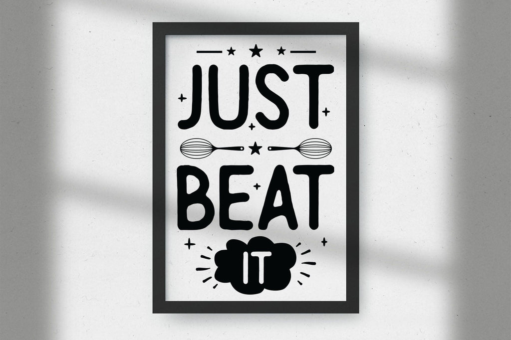 Just Beat It SVG, Funny Kitchen Sign SVG - So Fontsy