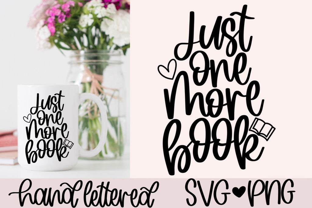 Just one more book svg, book lover svg, book shirt svg, librarian svg ...