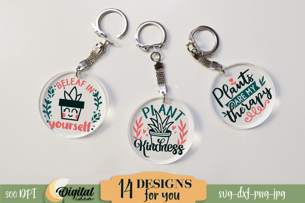 Keychain Design With Cute Plants&Quotes | Nice Plants - So Fontsy
