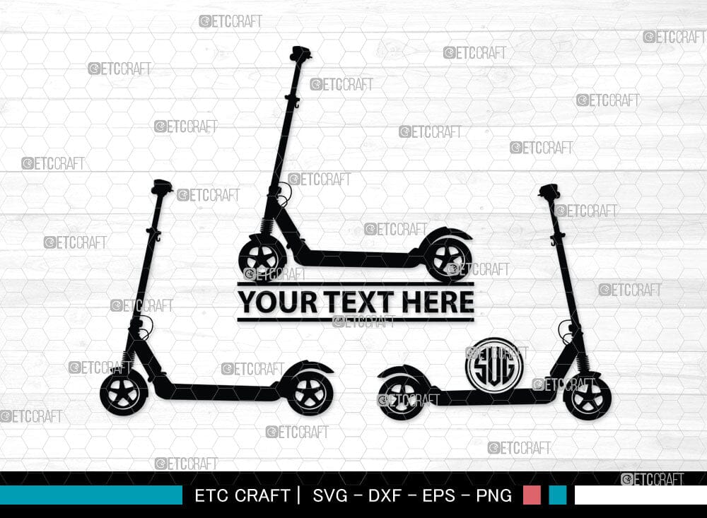Kick Scooter Monogram, Kick Scooter Silhouette, Stepper Scooter Svg ...