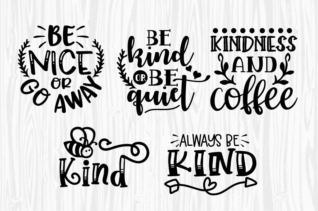 Kindness Quotes SVG Bundle, 20 Designs, Kindness PNG, Kindness Cut ...