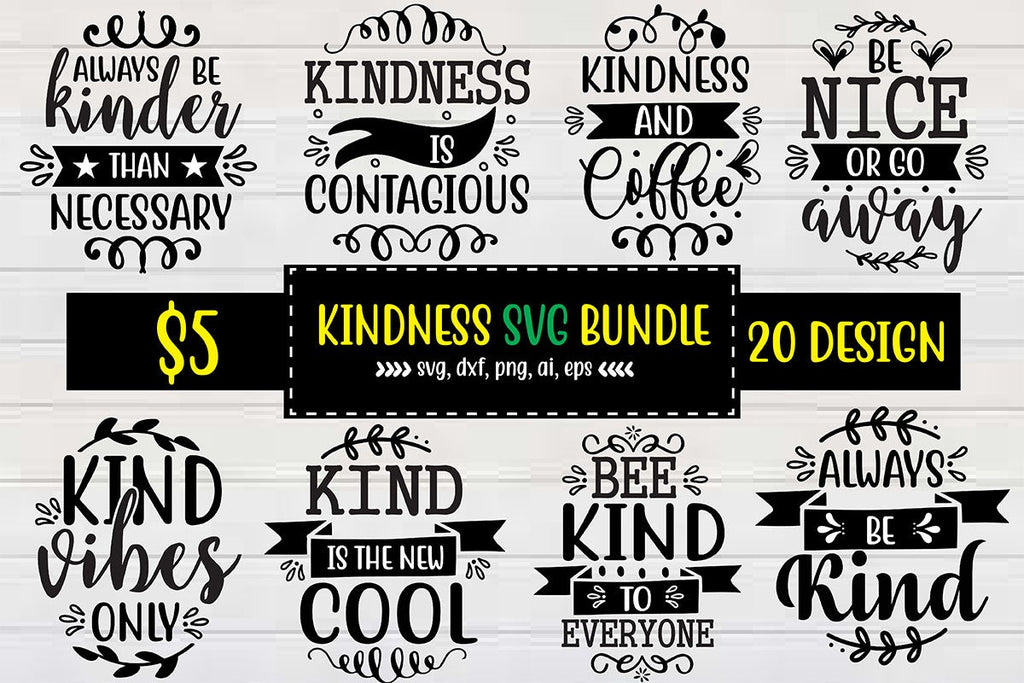 Kindness quotes SVG Bundle - So Fontsy