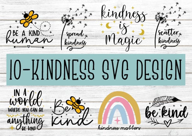 Kindness Svg Bundle, Be Kind Svg, Inspirational Svg, Motivational Svg ...