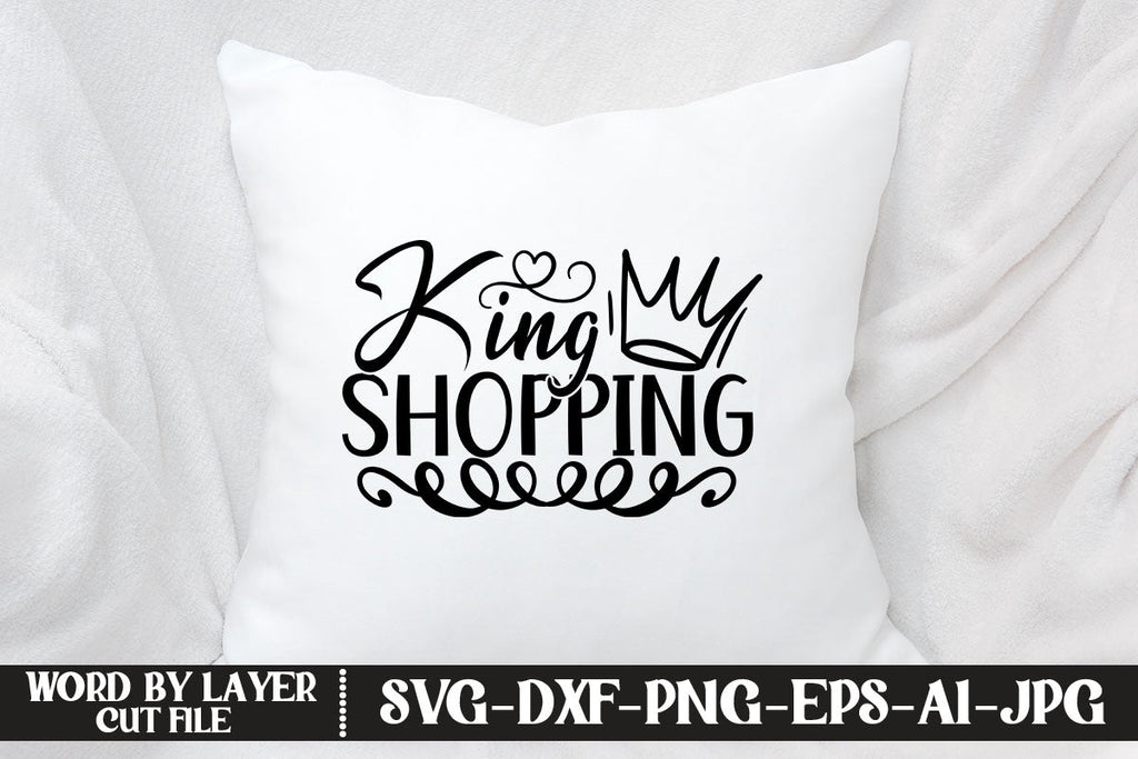 King Shopping SVG DESIGN - So Fontsy