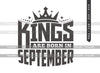 Kings Are Born In September SVG | Kings are Born Svg | Birthday King ...