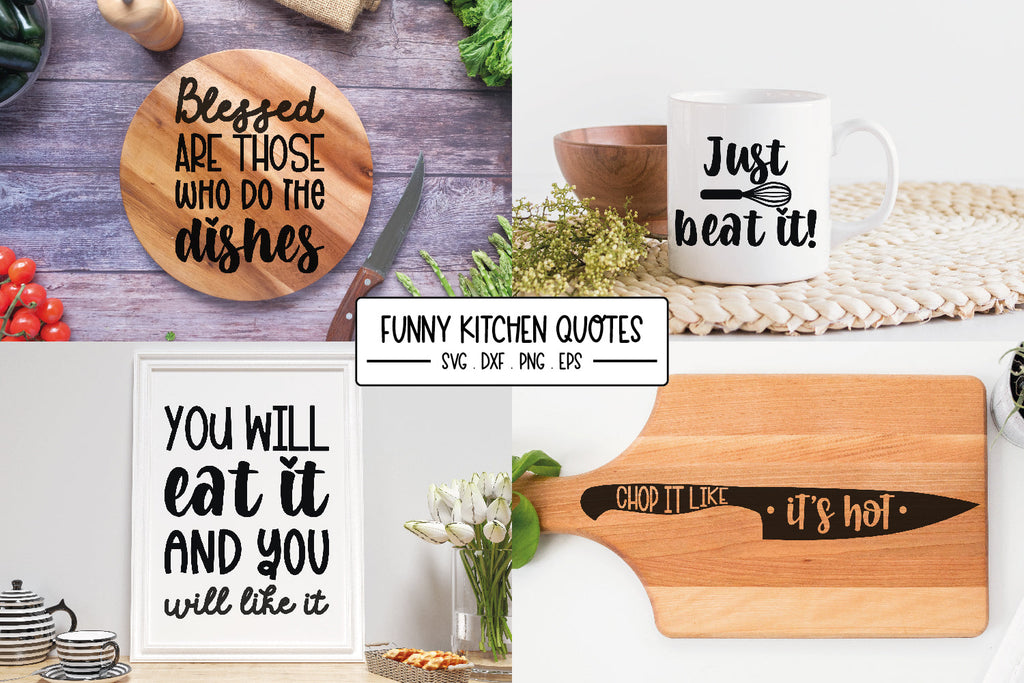 Kitchen Quotes SVG Cut Files | Kitchen Bundle - So Fontsy