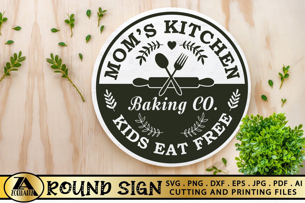 Kitchen Sign SVG Mom's Baking SVG Farmhouse Round Sign SVG - So Fontsy